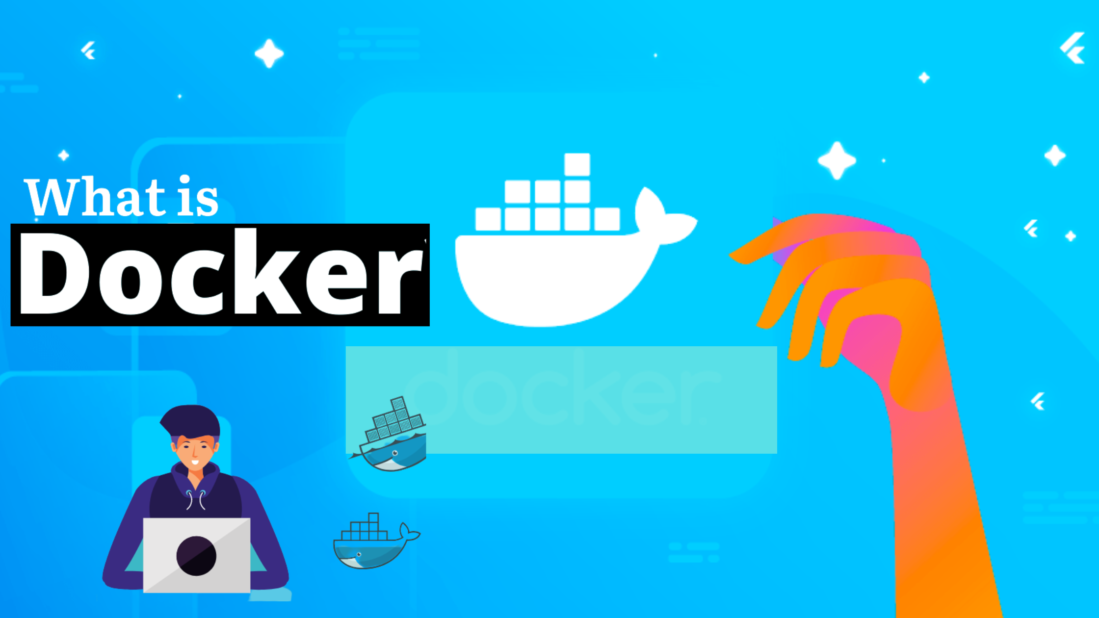 What is Docker? Understanding Containerization What is Docker? Understanding Containerization